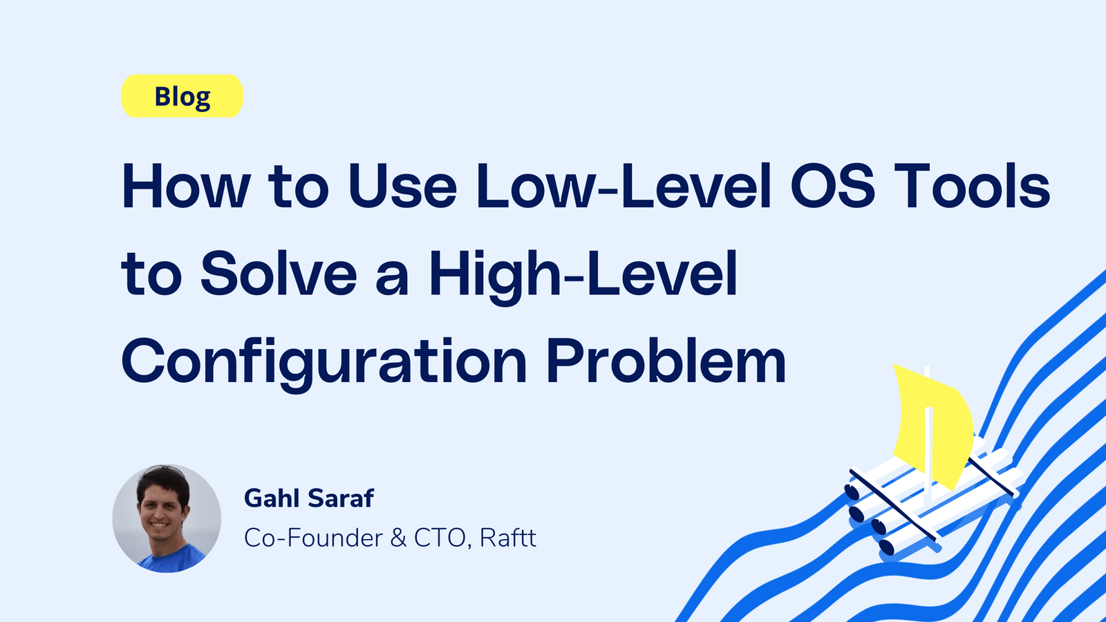 How To Use Low-Level OS Tools To Solve A High-Level Configuration ...